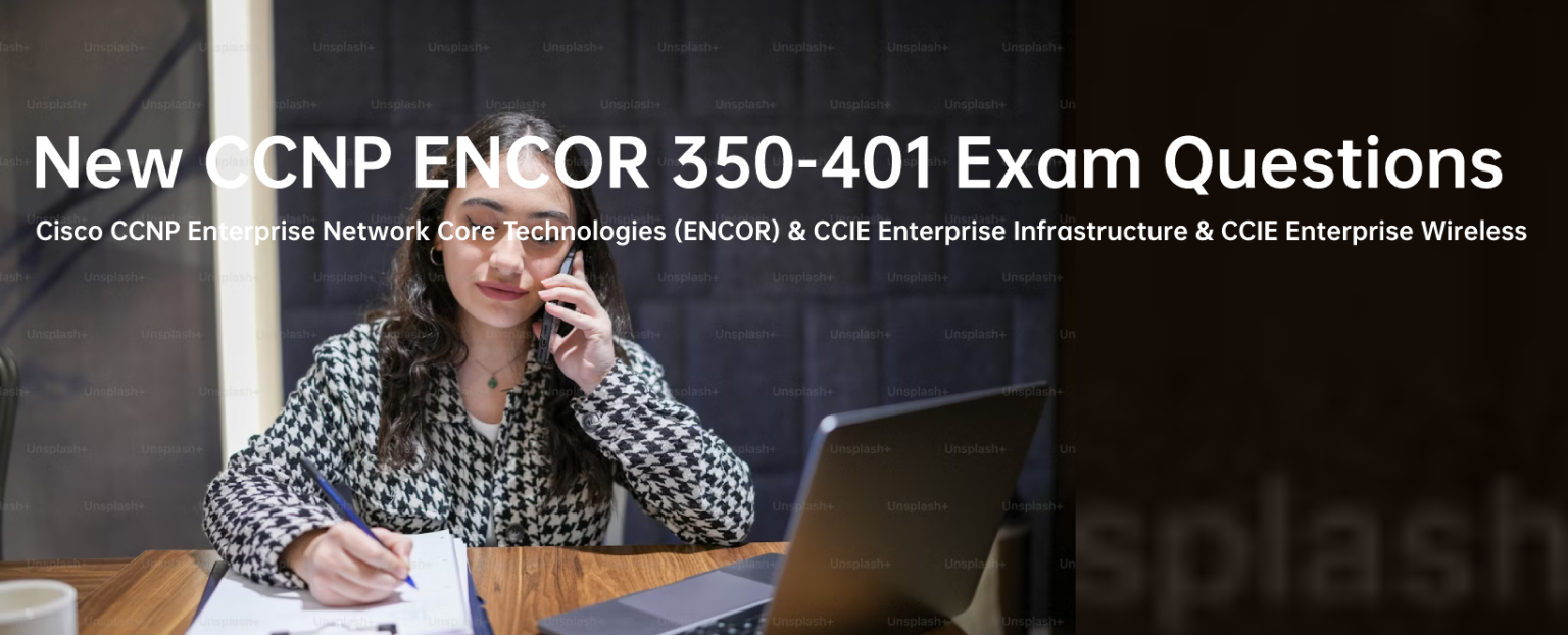 350-401 exam questions - Exampass: Collection of Cisco (CCNA, CCNP, Meraki Solutions Specialist ...